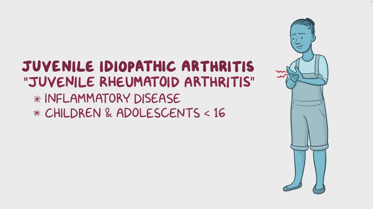 Juvenile idiopathic arthritis: Nursing: Video & Causes | Osmosis